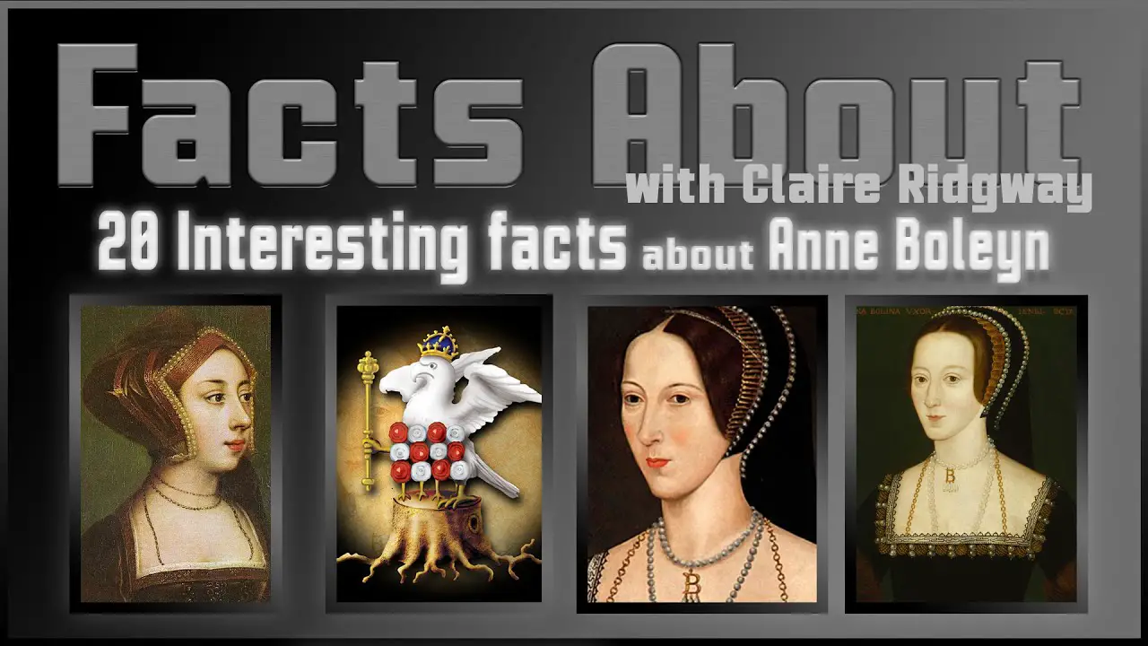 20 Interesting Facts about Anne Boleyn - The Anne Boleyn Files 20 Interesting Facts about Anne Boleyn - The Anne Boleyn Files