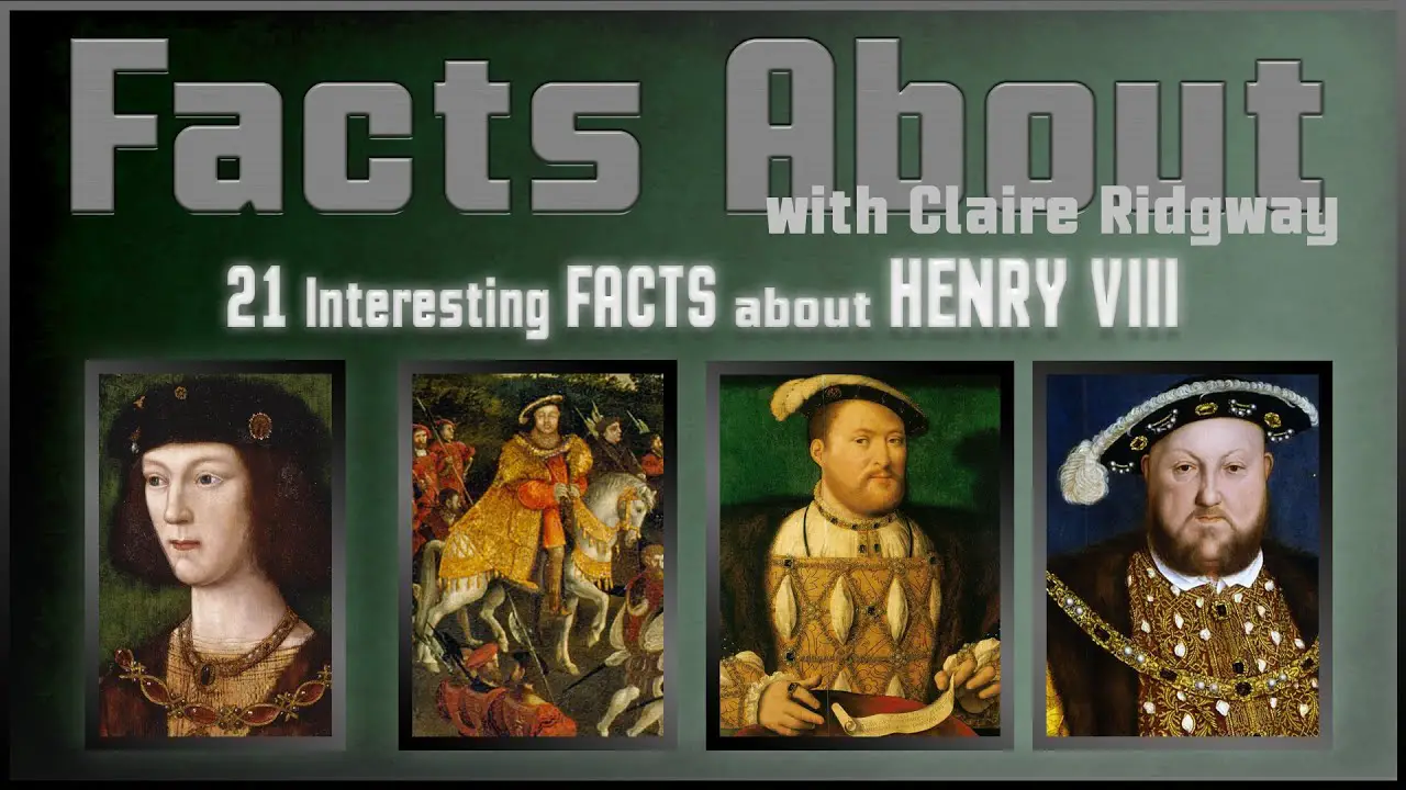 21 Interesting Facts about Henry VIII - The Anne Boleyn Files
