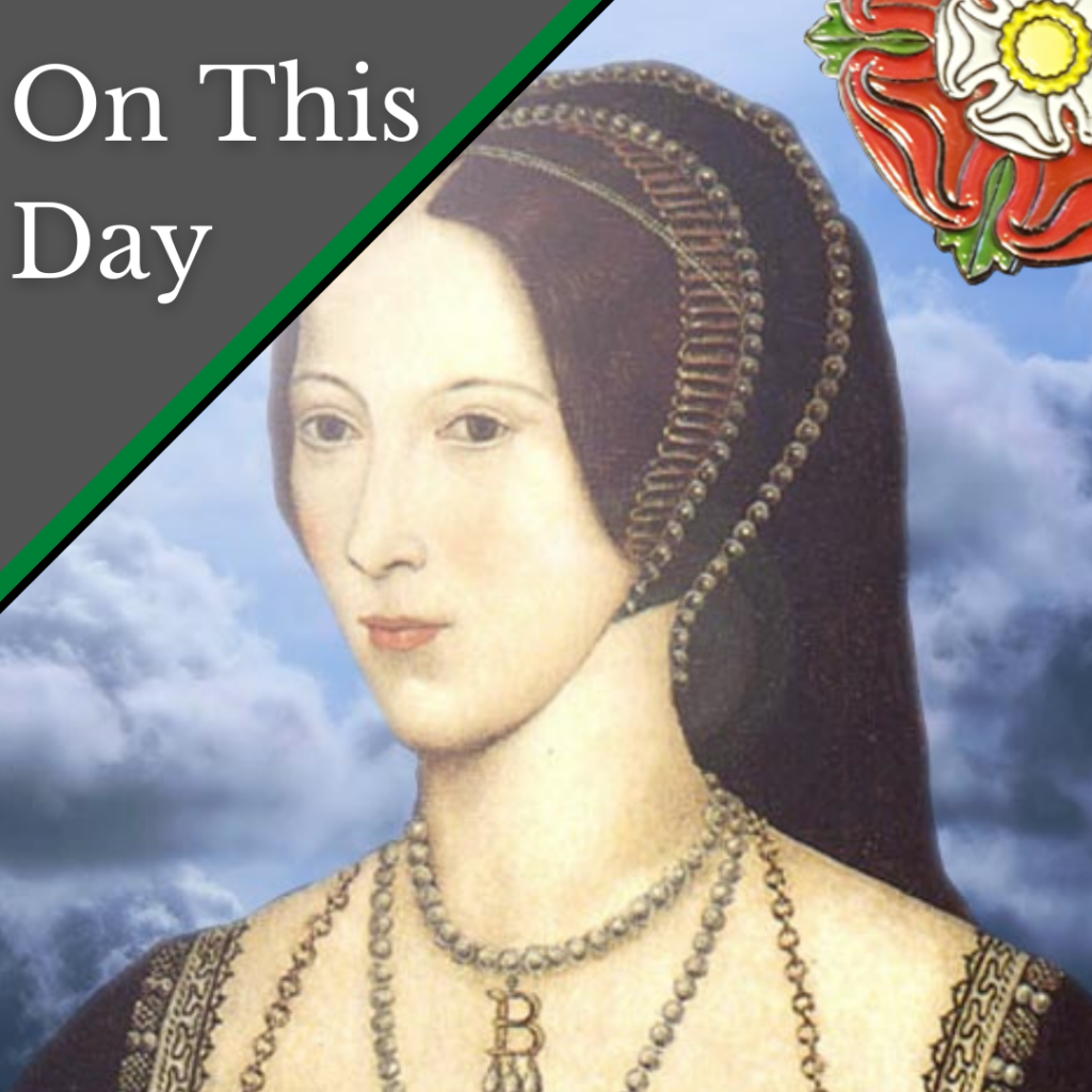 19 May 1536 - Anne Boleyn, a Queen in Heaven - The Anne Boleyn Files