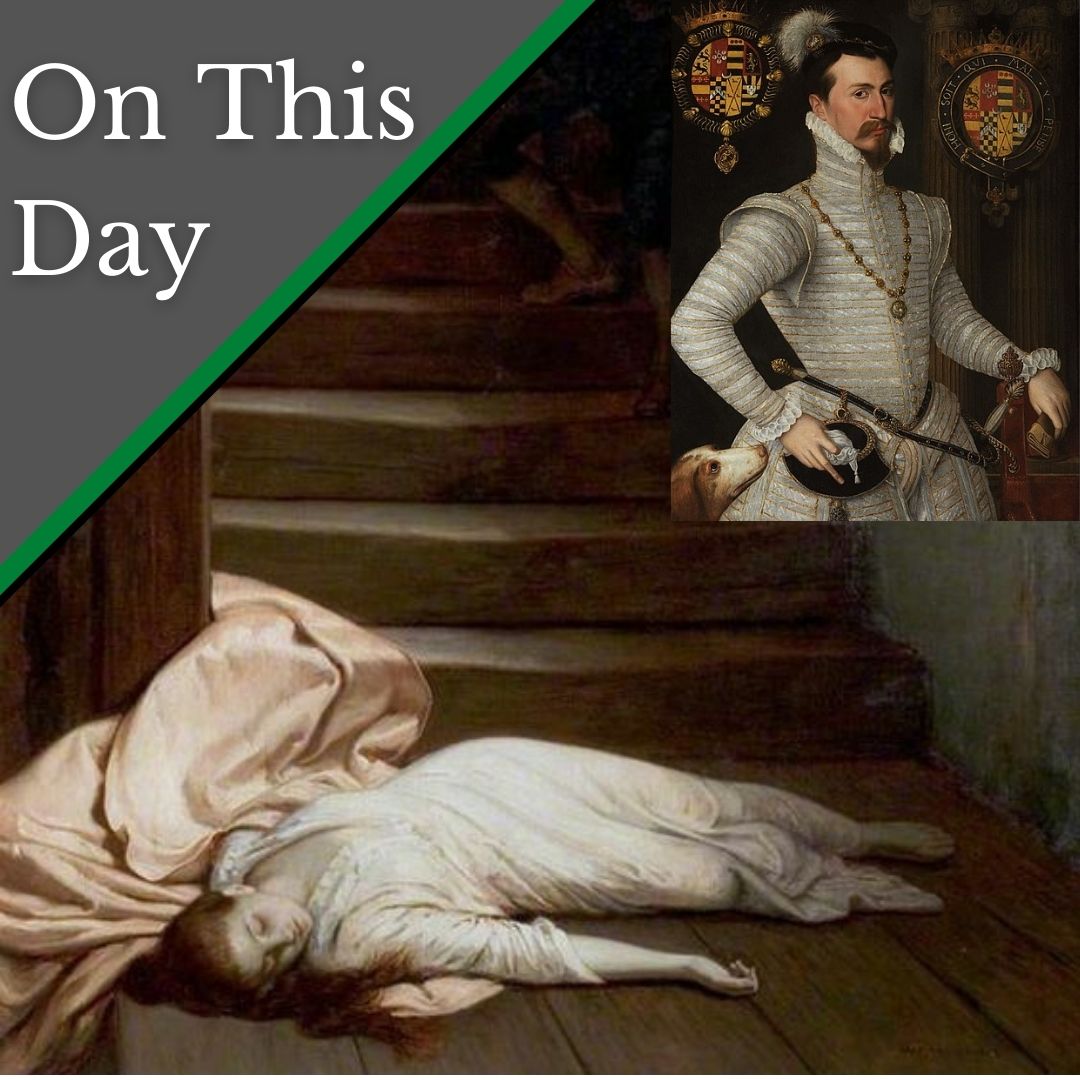 September 8 - The death of Amy Robsart, wife of Robert Dudley - The ...