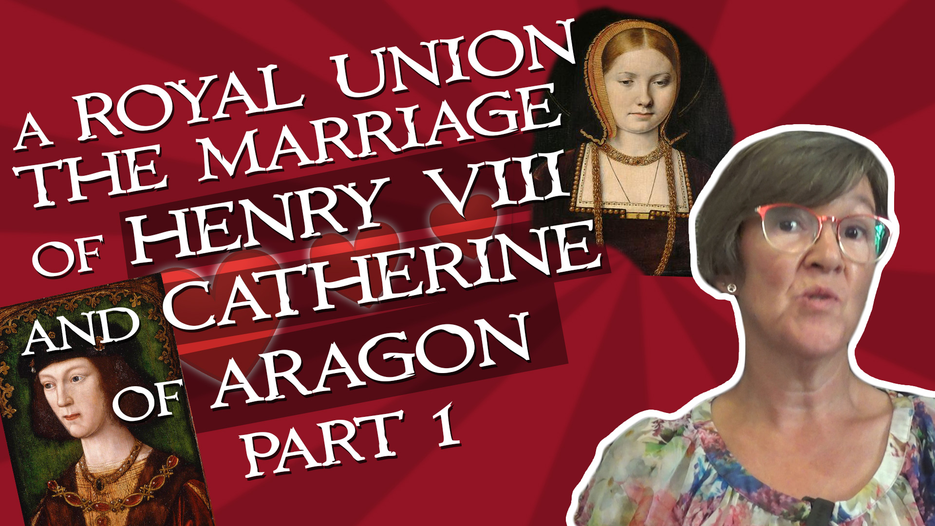 A Royal Union - The Marriage of Henry VIII and Catherine of Aragon Part ...