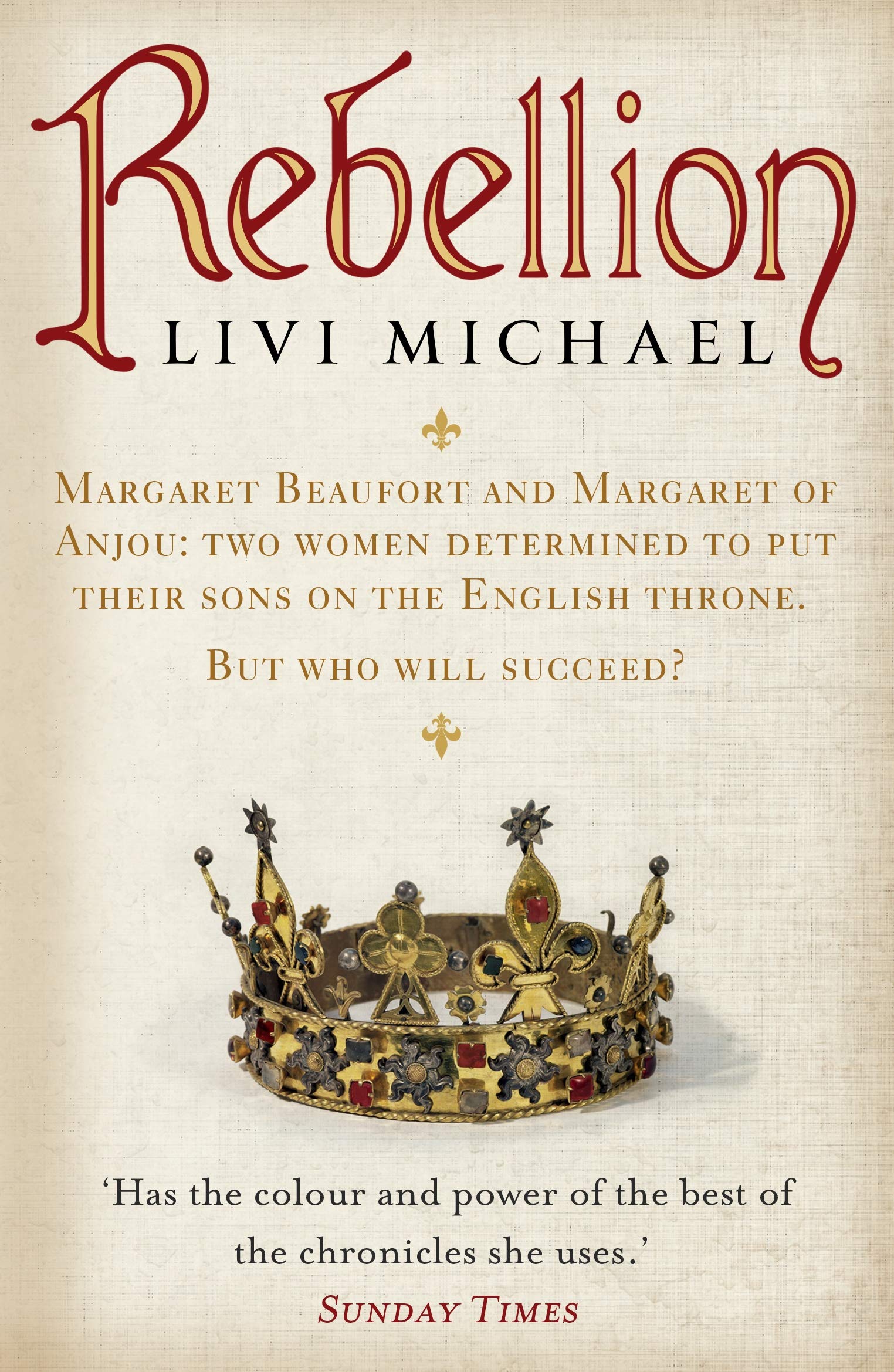 Rebellion by Livi Michael - The Anne Boleyn Files