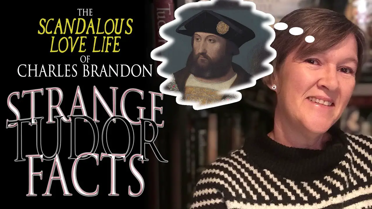 The Scandalous Love Life of Charles Brandon, Duke of Suffolk - The Anne Boleyn Files