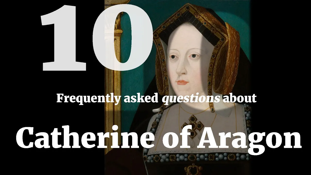 Top Ten Questions about Catherine of Aragon - The Anne Boleyn Files