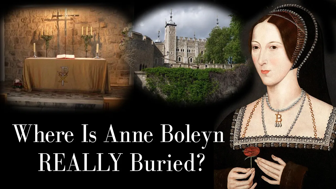 Is Anne Boleyn really buried at the Tower of London - The Anne Boleyn Files